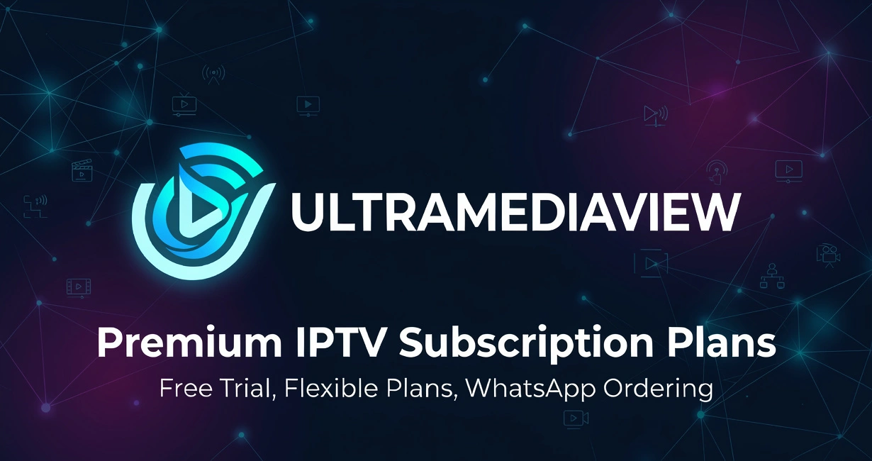 Best Devices For IPTV Streaming | UltraMediaView